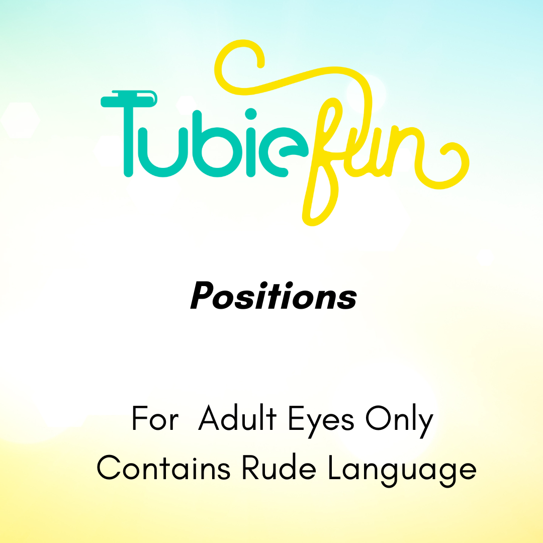 Syringe Roll - Positions – Tubie Fun